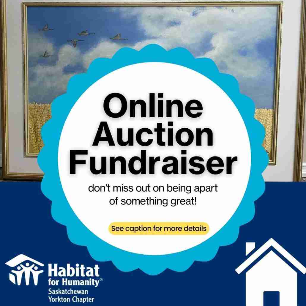 Online Auction Fundraiser for 10th Build in Yorkton! « Habitat for ...